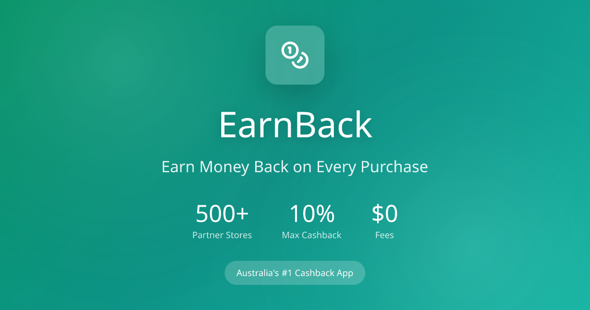 EarnBack - Earn Money Back on Every Purchase | Australia's #1 Cashback App